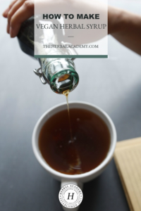 How To Make Vegan Herbal Syrups – Herbal Academy